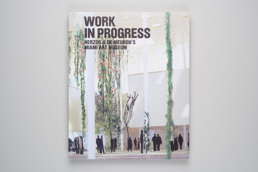 Work in Progress. Herzog & de Meuron’s Miami Art Museum – Herzog & de ...