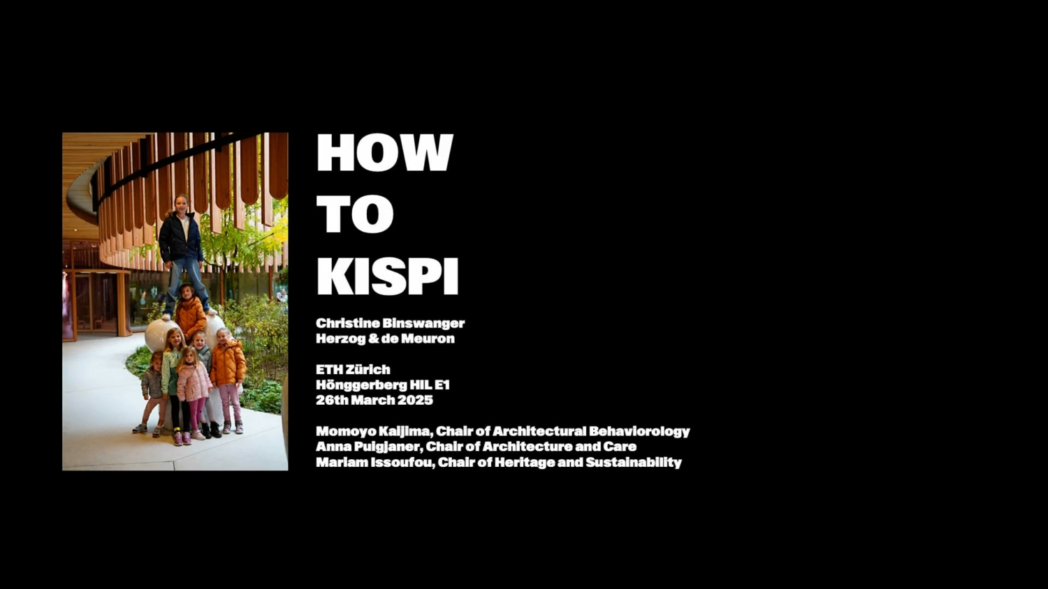 How to KISPI – Herzog & de Meuron